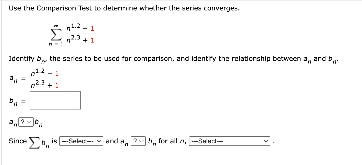 Solved Use the Comparison Test to determine whether the | Chegg.com