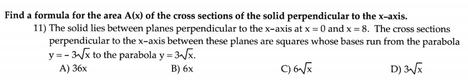 Solved Find a formula for the area A(x) of the cross | Chegg.com