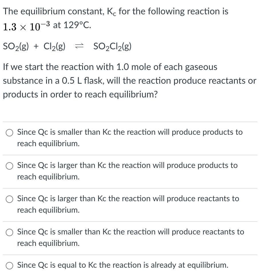 Solved The equilibrium constant, Kc for the following | Chegg.com