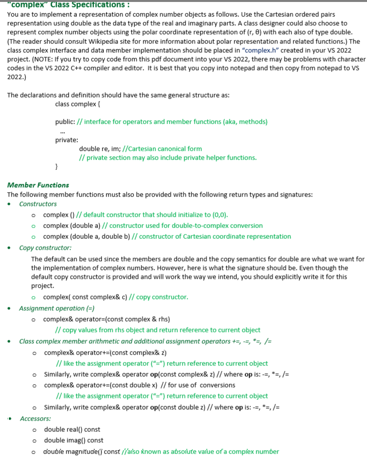 You are to implement a representation of complex | Chegg.com