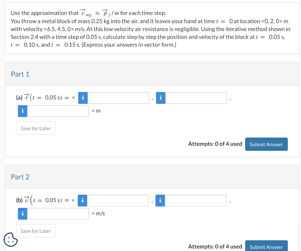 Solved Use the approximation that vavg ≈pf/m for each time | Chegg.com