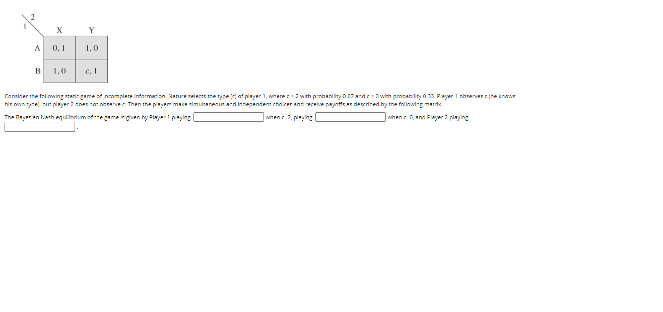 Solved X Y A 0,1 1,0 B 1,0 c. 1 Consider the following | Chegg.com