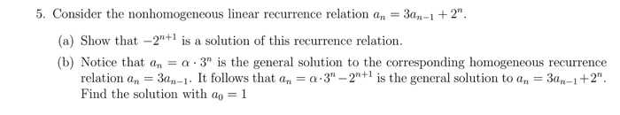 Solved 5. Consider the nonhomogeneous linear recurrence | Chegg.com