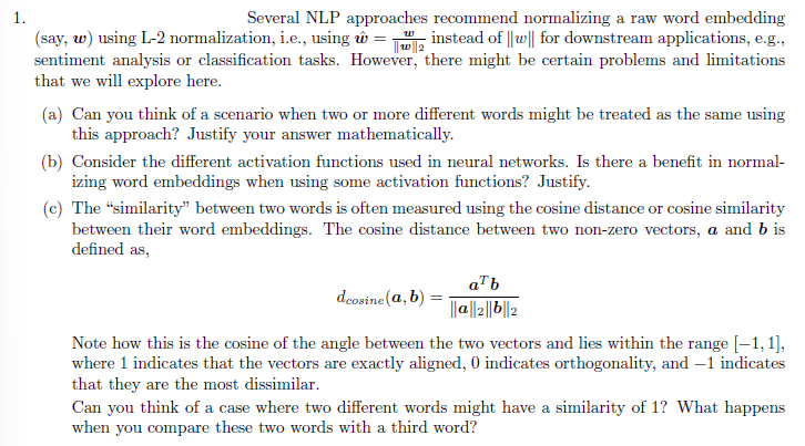 Solved Several NLP approaches recommend normalizing a raw | Chegg.com