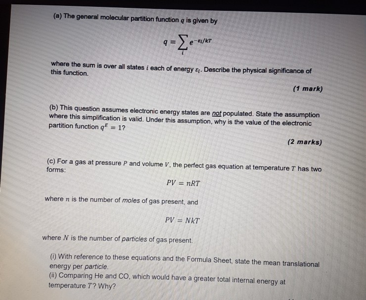 Solved (a) The general molecular partition function q is | Chegg.com