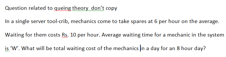 Solved Question related to queing theory don't copy In a | Chegg.com