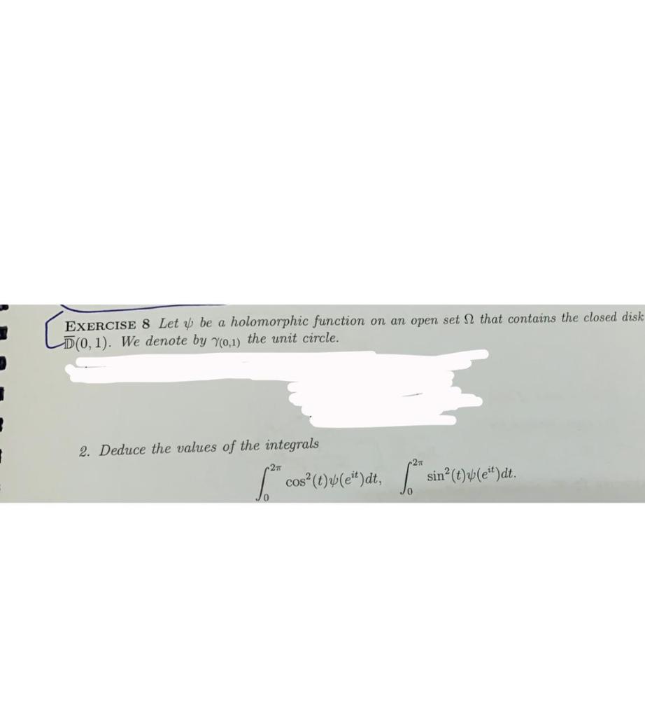 Solved EXERCISE 8 Let 4 be a holomorphic function on an open | Chegg.com