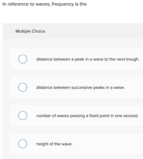 Solved In reference to waves, frequency is the Multiple | Chegg.com
