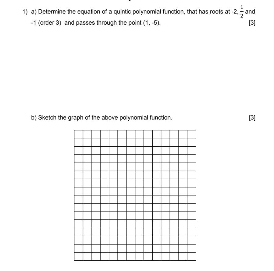 Solved 1 1) a) Determine the equation of a quintic | Chegg.com