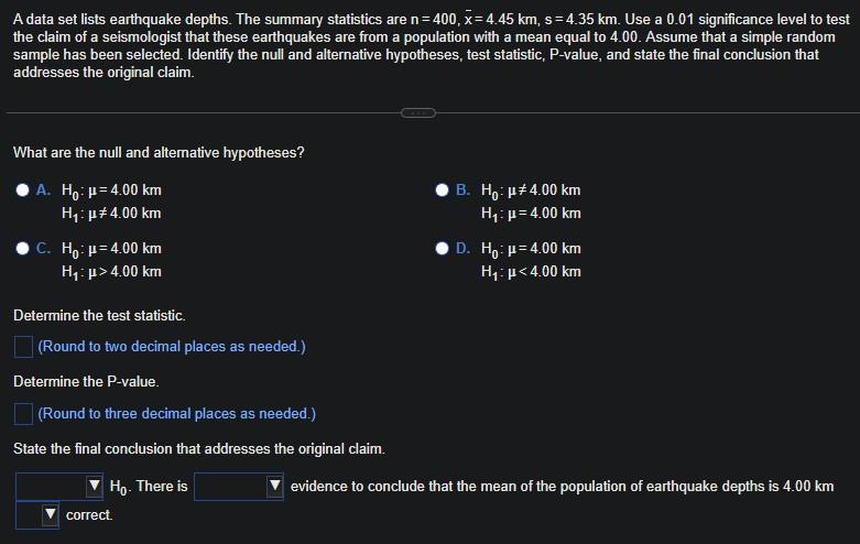Solved A data set lists earthquake depths. The summary | Chegg.com
