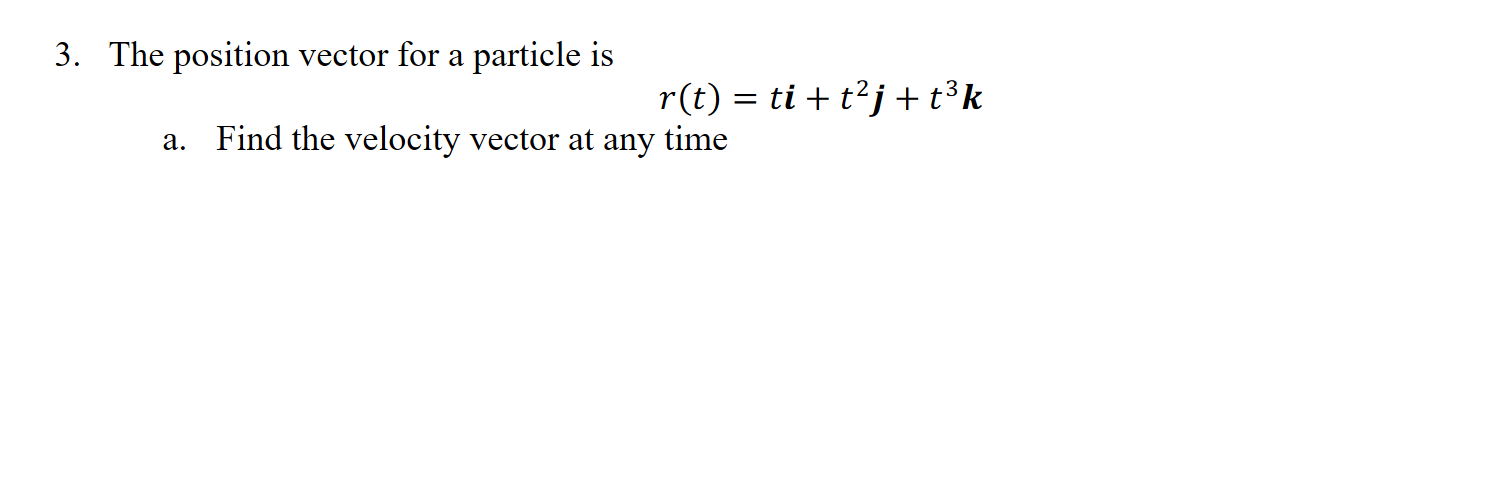 Solved The position vector for a particle | Chegg.com