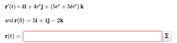Solved r′(t)=4i+4etj+(5et+5tet)k and r(0)=5i+4j−2k r(t) | Chegg.com