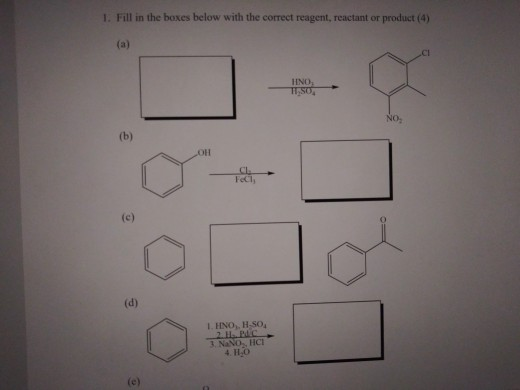 Solved 1. Fill in the boxes below with the correct reagent, | Chegg.com