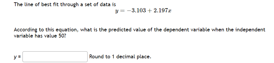 Solved The line of best fit through a set of data is | Chegg.com