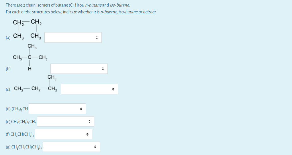Solved There are 2 chain isomers of butane (C4H10): n-butane | Chegg.com