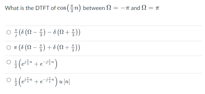 Solved What is the DTFT of cos(3πn) between Ω=−π and Ω=π | Chegg.com