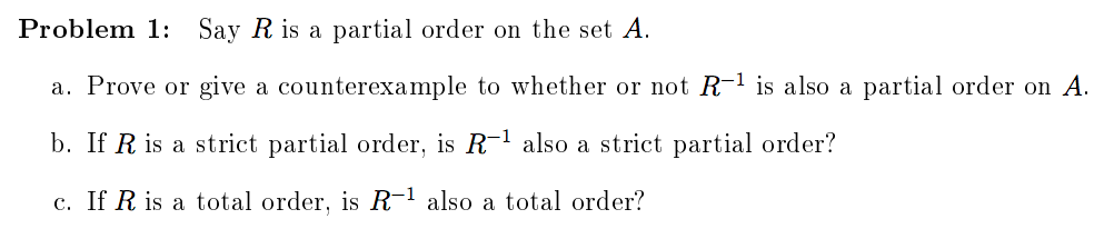 Solved Problem 1: Say R is a partial order on the set A. a. | Chegg.com