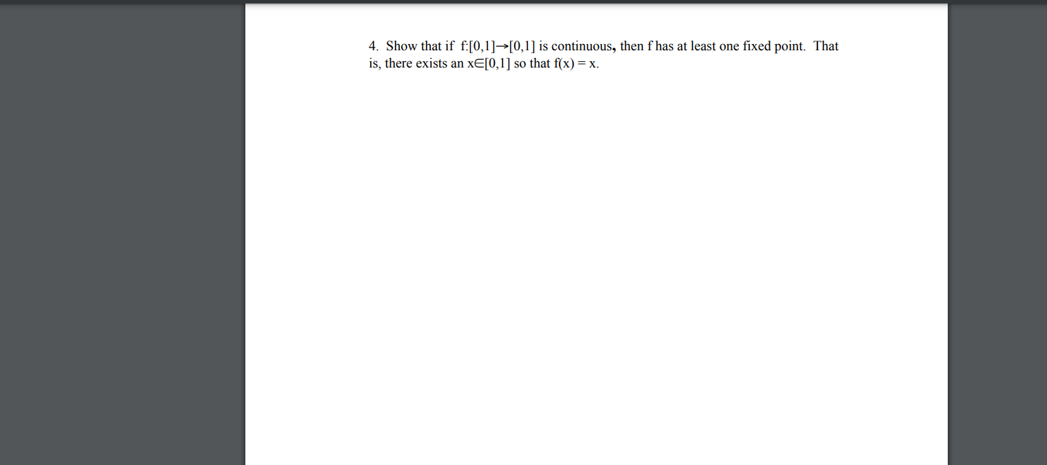 Solved 4. Show that if f:[0,1]→[0,1] is continuous, then f | Chegg.com