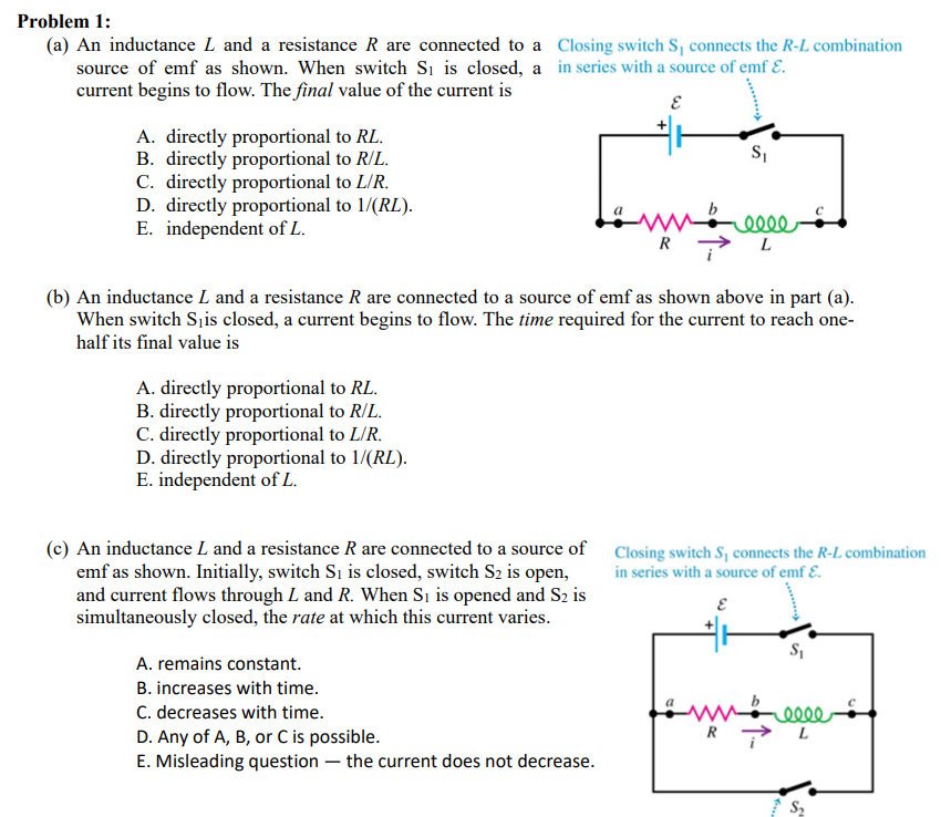 Solved Problem 1: (a) An inductance L and a resistance R are | Chegg.com