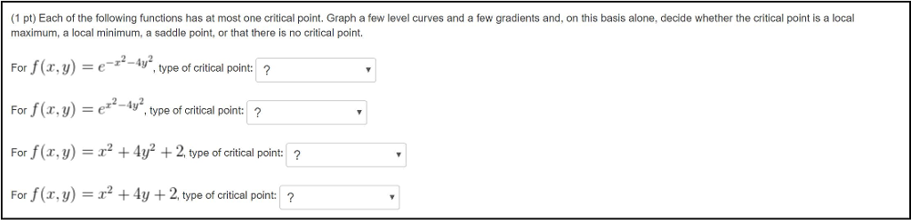 Solved (1 pt) Each of the following functions has at most | Chegg.com
