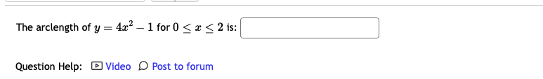 Solved The arclength of y=4x2-1 ﻿for 0≤x≤2 ﻿is:Question | Chegg.com