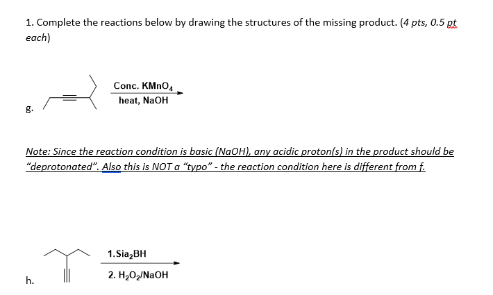 [Solved]: 1. Complete the reactions below by drawing the s