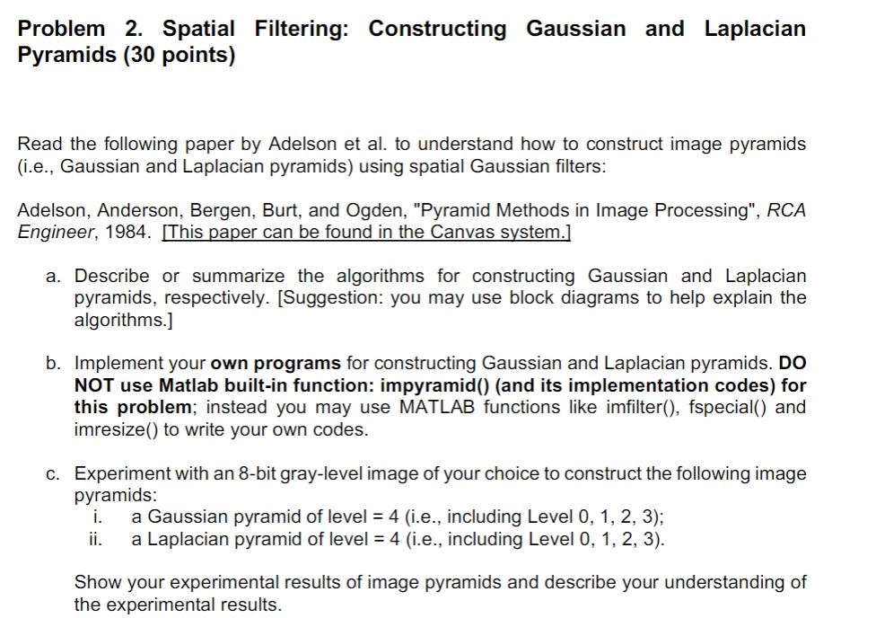 Problem 2. Spatial Filtering: Constructing Gaussian | Chegg.com