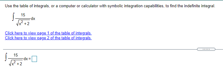 Solved Use the table of integrals, or a computer or | Chegg.com