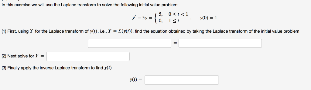 Solved In this exercise we will use the Laplace transform to | Chegg.com