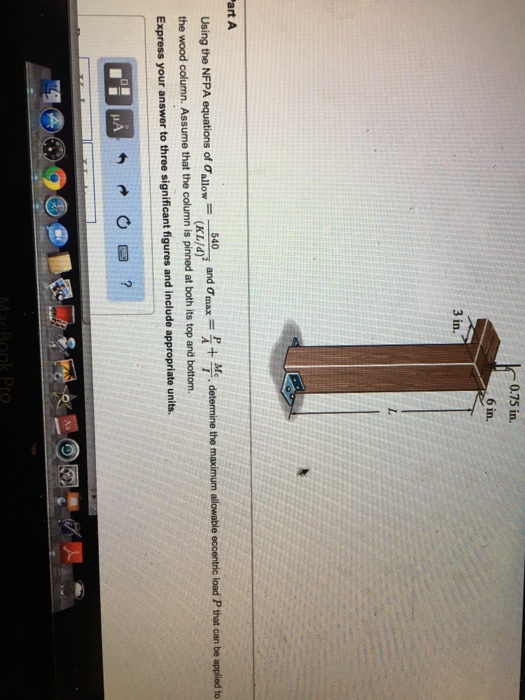 Solved Using the NFPA equations of sigma_allow = | Chegg.com