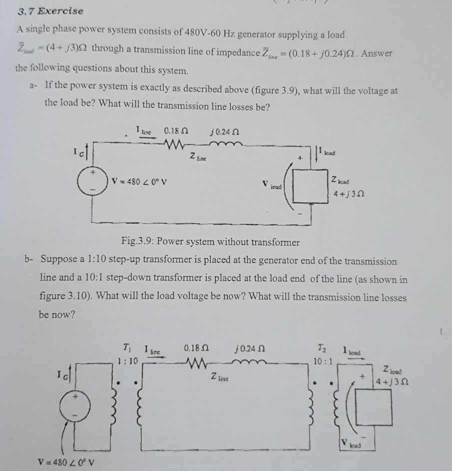 Solved 3.7 Exercise A single phase power system consists of | Chegg.com