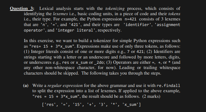 Solved Question 3: Lexical analysis starts with the | Chegg.com