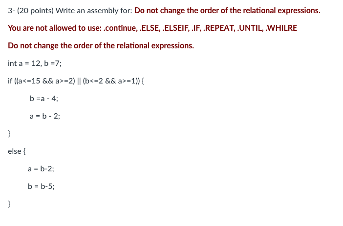 Solved 3- (20 points) Write an assembly for: Do not change | Chegg.com