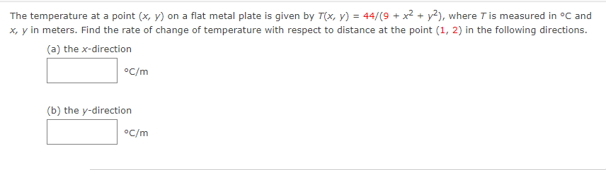 Solved The temperature at a point (x,y) on a flat metal | Chegg.com