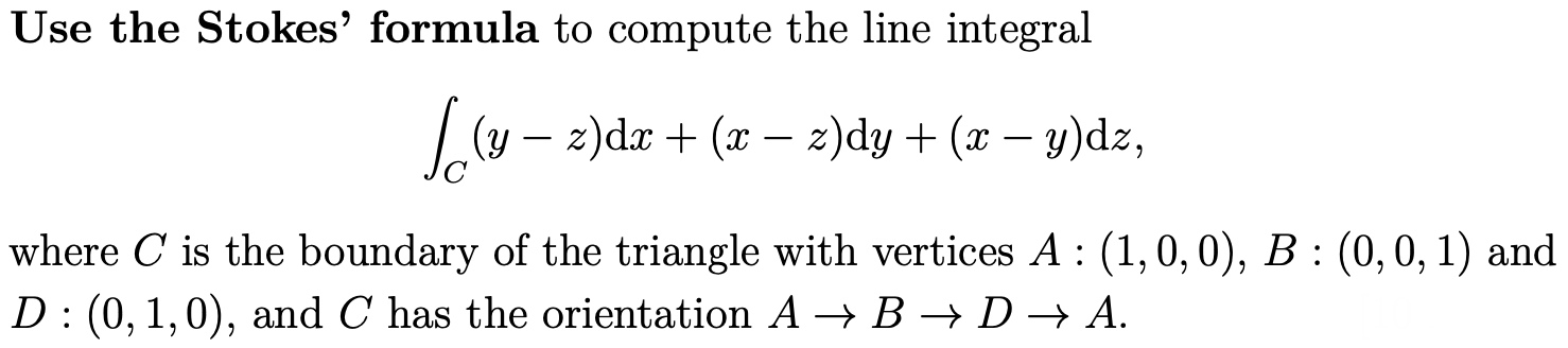 Solved Use the Stokes' formula to compute the line integral | Chegg.com