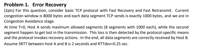 Solved Problem 1. Error Recovery (2pts) For this question, | Chegg.com