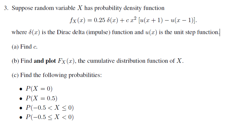 Solved 3. Suppose random variable X has probability density | Chegg.com