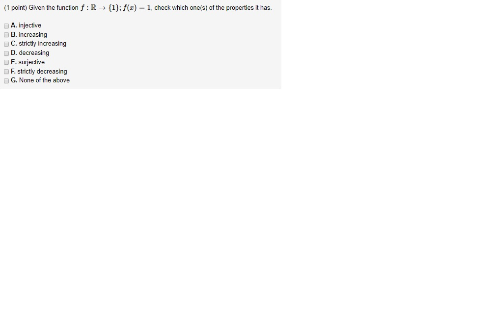 Solved (1 point) Given the function f : R {1}; f(x) = 1, | Chegg.com