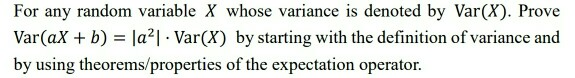 Solved For any random variable X whose variance is denoted | Chegg.com