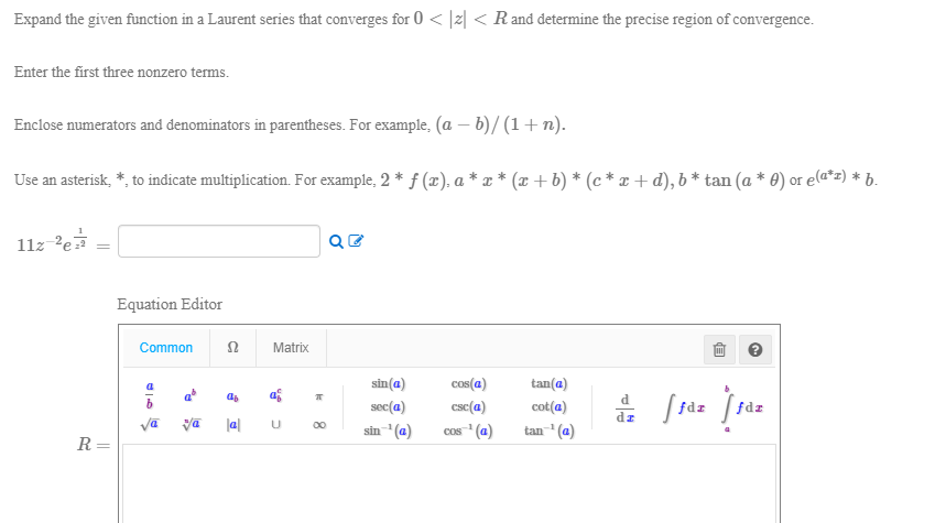 Solved Expand the given function in a Laurent series that | Chegg.com