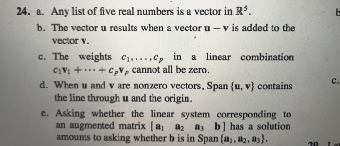 Solved Any list of five real numbers is a vector in R^5. | Chegg.com