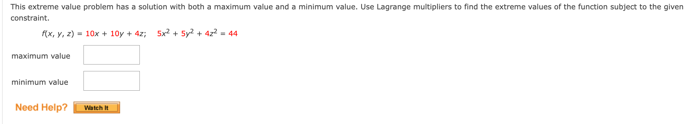 Solved This extreme value problem has a solution with both a | Chegg.com
