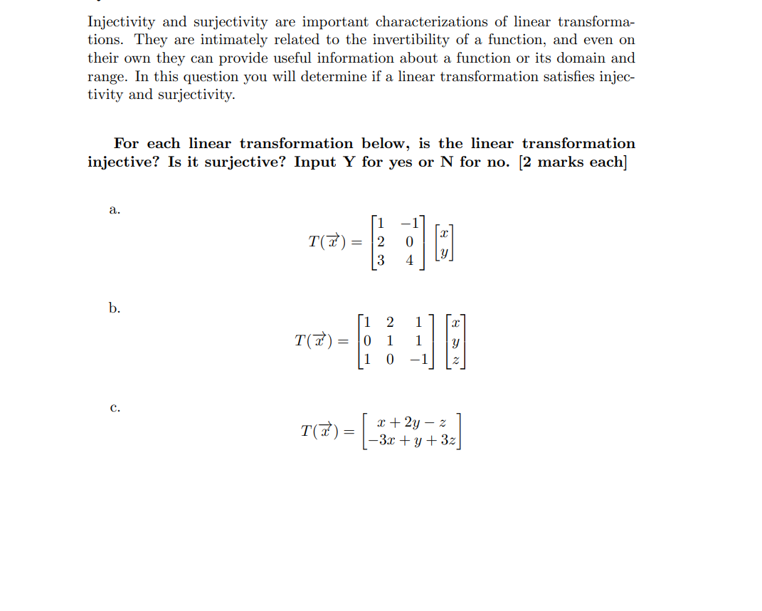 Solved Injectivity and surjectivity are important | Chegg.com