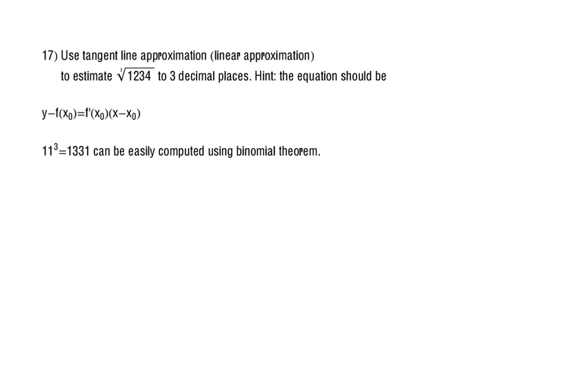 Solved 17 Use Tangent Line Approximation Linear