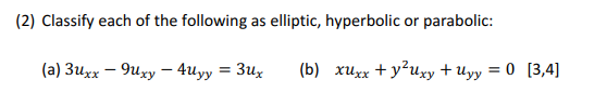 Solved (2) Classify each of the following as elliptic, | Chegg.com