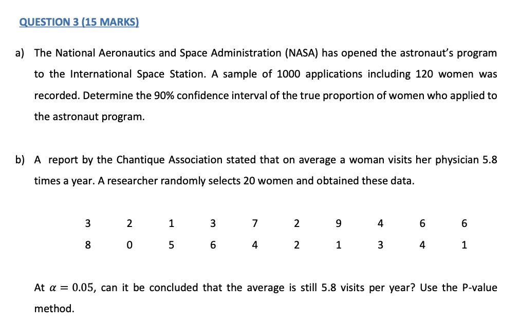 Solved a) ﻿The National Aeronautics and Space Administration | Chegg.com