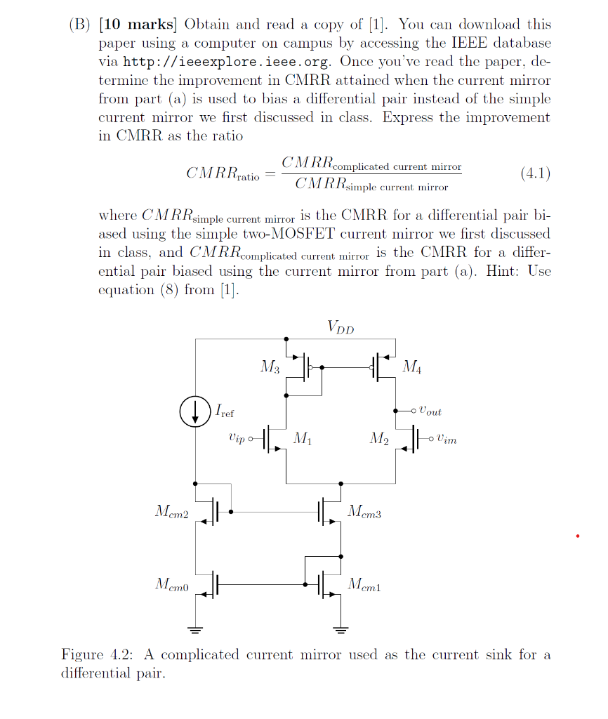 Solved (A) [10 marks] For the current mirror shown in Figure | Chegg.com
