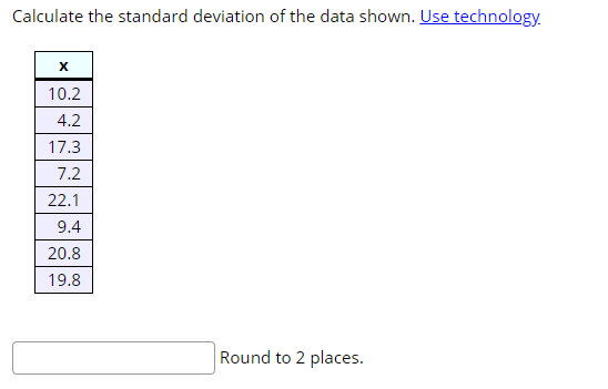 Solved Calculate the sample standard deviation of the | Chegg.com
