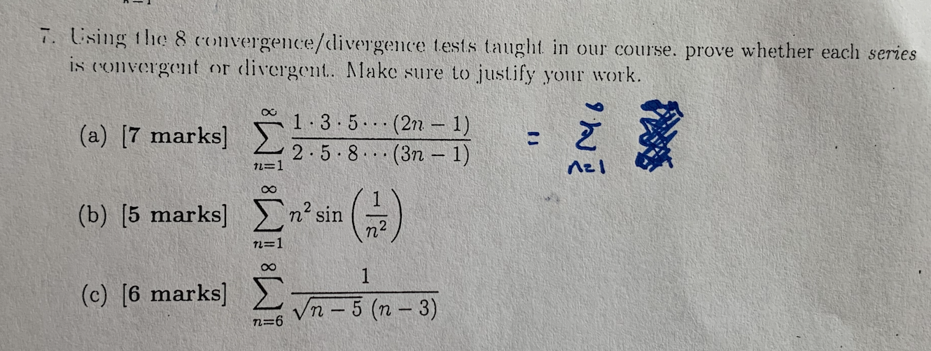 Solved 7. Lising 1 he: 8 comvergence/clivergence tests | Chegg.com