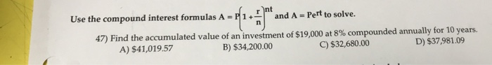 Solved Use the compound interest formulas A 1.tand A Pert to | Chegg.com